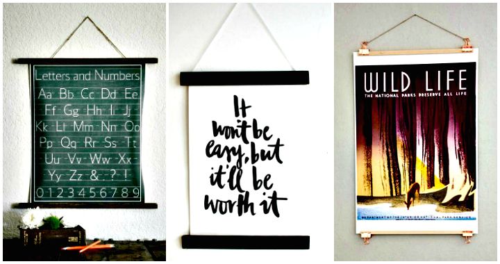 15 DIY Poster Hanger Ideas (How to Hang Poster Frame)