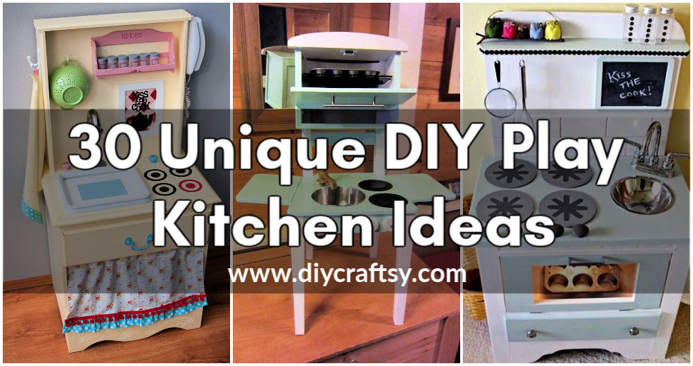 25 Unique DIY Play Kitchen Ideas Your Kids Will Love