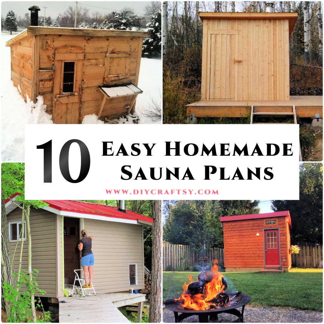 10 Homemade DIY Sauna Plans (How to Build a Sauna)