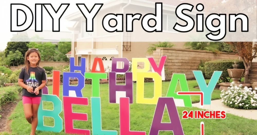 DIY Yard Signs for Every Occasion