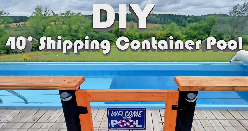 DIY Shipping Container Pool in 7 Easy Steps