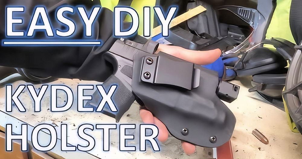 Making Your Own DIY Kydex Holster at Home