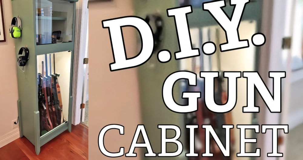 Build a DIY Gun Cabinet with 6 Easy Steps