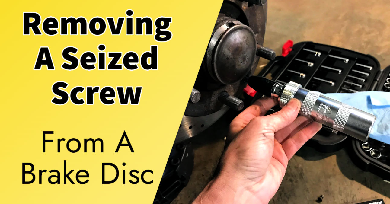 How to Remove a Seized Screw from a Brake Disc: Easy Guide